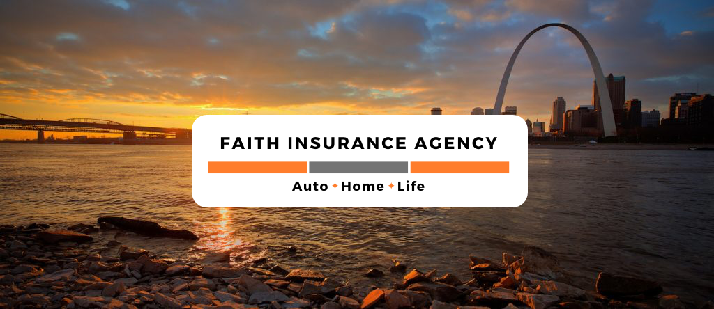 Insurance Agency in Eureka MO | Faith Insurance Agency